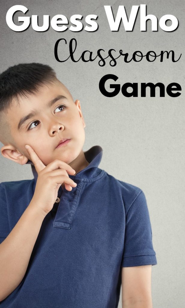 A Classroom Game-Guess Who